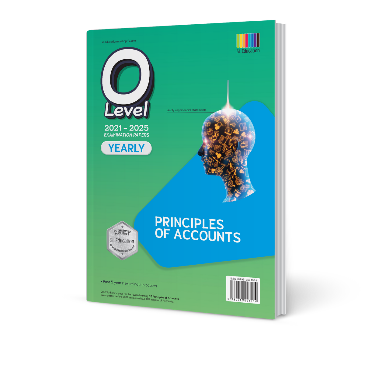 O Level Principles of Accounts (Yearly) 2021-2025 (with Answers) – SL ...