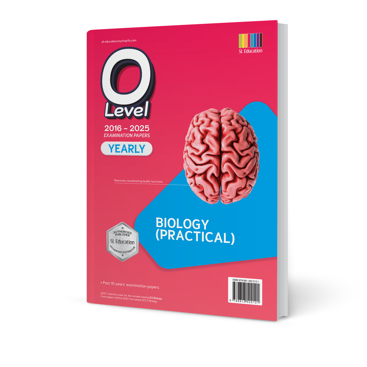 O Level Biology Practical (Yearly) 2016-2025 Question Book – SL Education