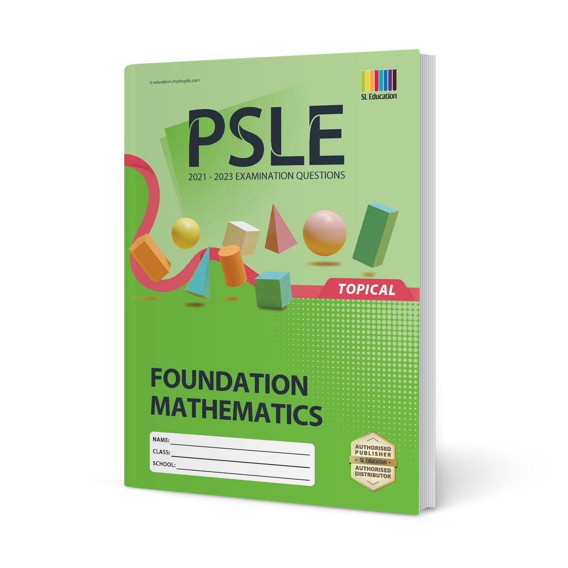PSLE Series – SL Education