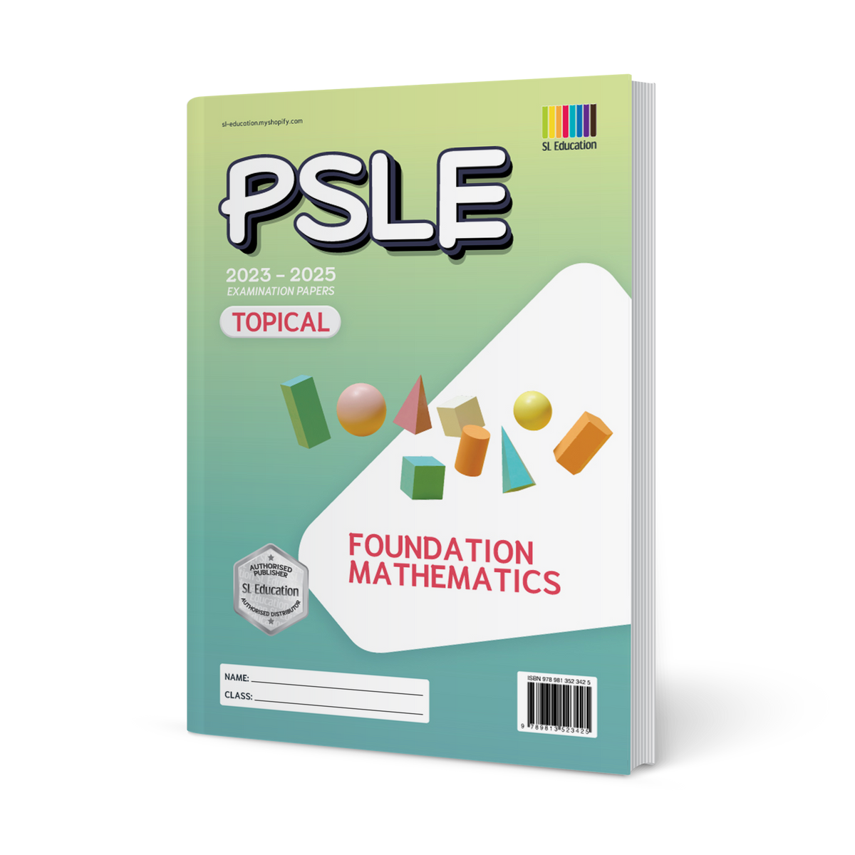 PSLE Foundation Mathematics (Topical) 2023-2025 (with Answers) – SL ...