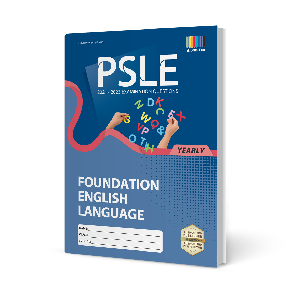 PSLE Series – SL Education