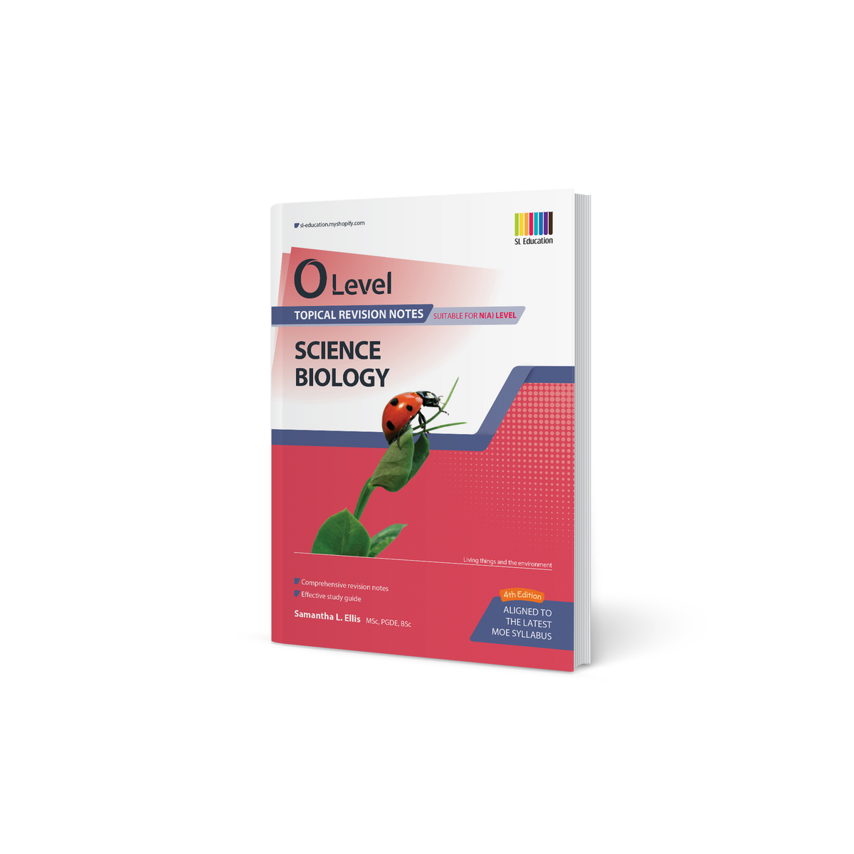 O Level Science Biology Topical Revision Notes (4th Edition) – SL Education