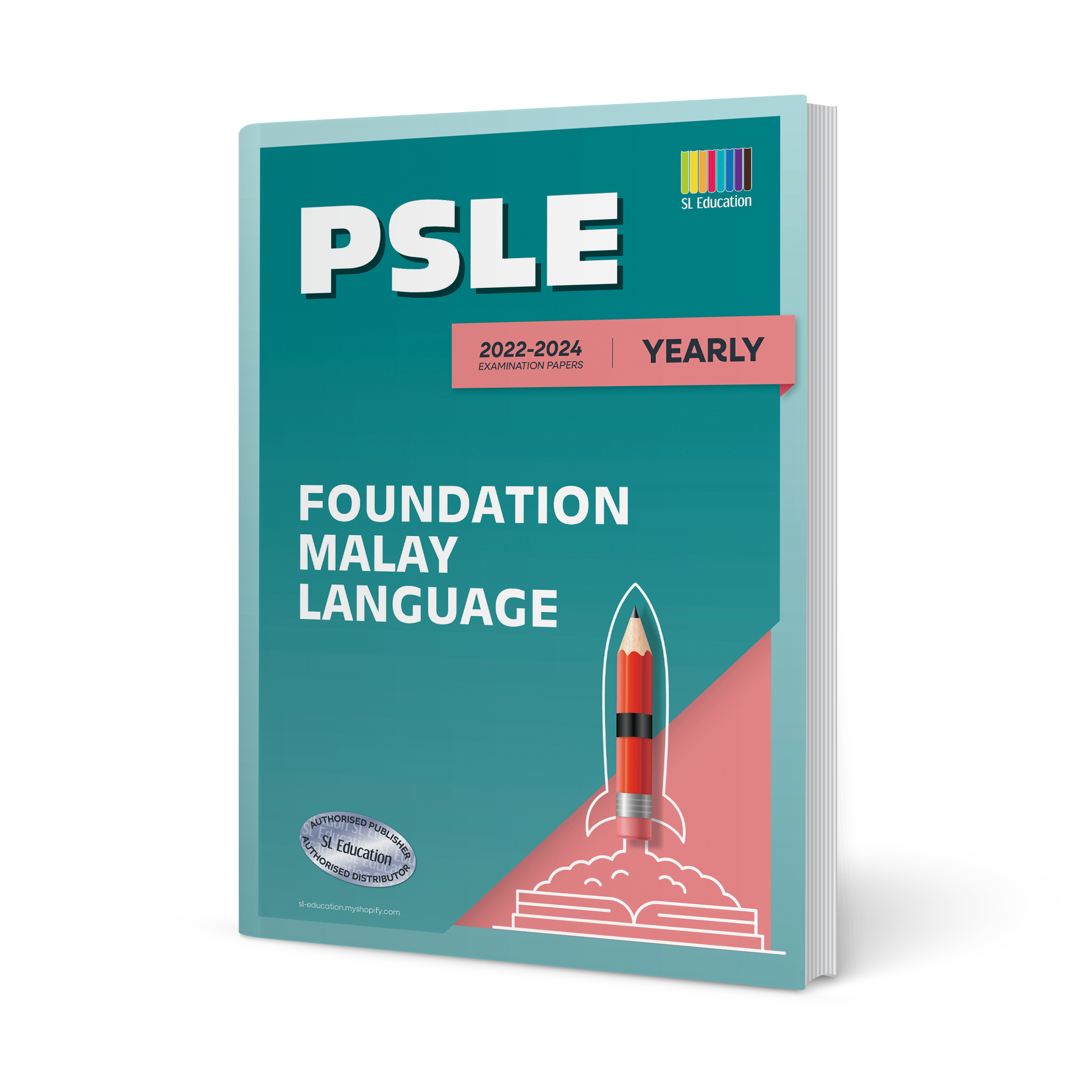 PSLE Foundation Malay (Yearly) 2022-2024 Question Book – SL Education
