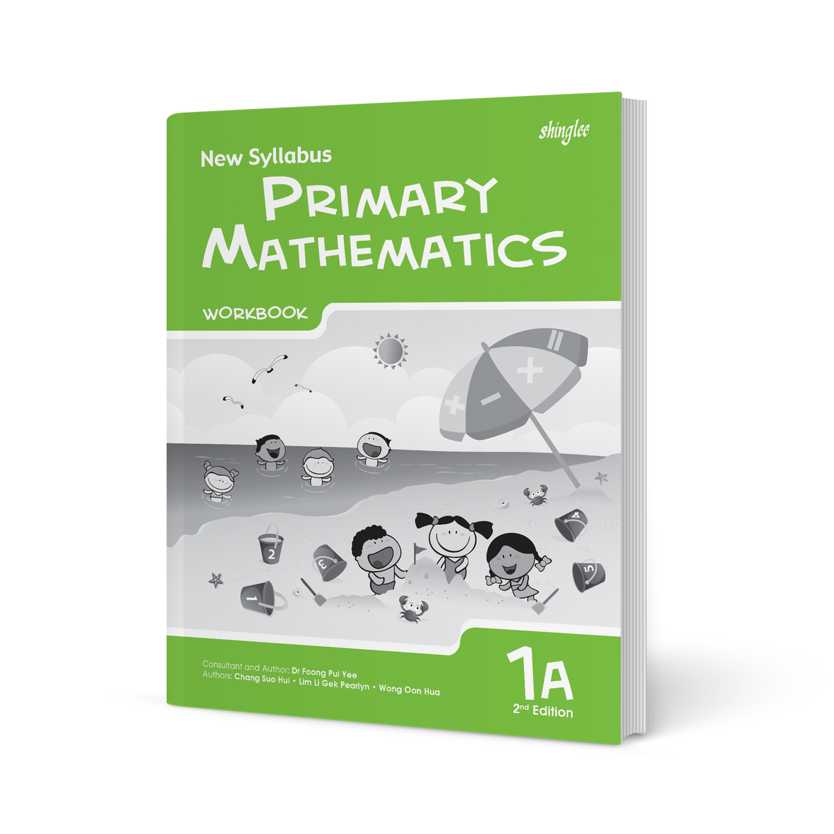New Syllabus Primary Mathematics Workbook 1A (2nd Edition) – SL Education