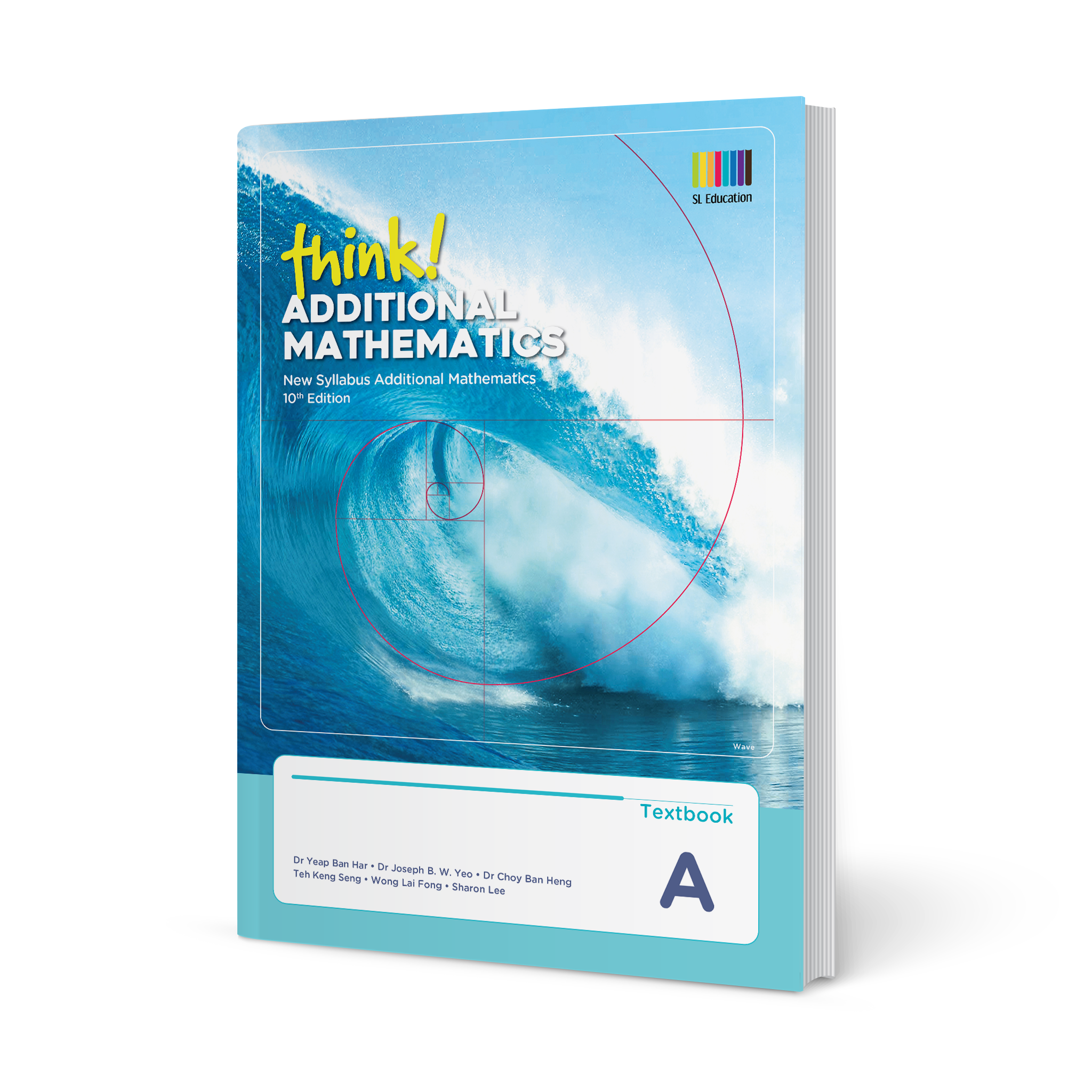 think! Additional Mathematics Textbook A (10th Edition) – SL Education